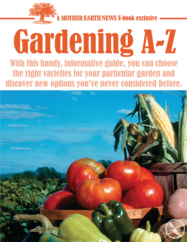 Best Of Mother Earth News: Gardening A-Z, E-Book – Countryside