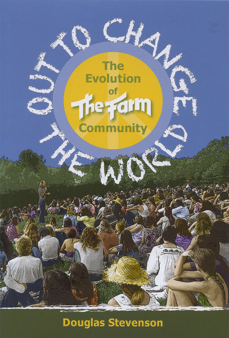 Out To Change The World: The Evolution Of The Farm Community – Countryside