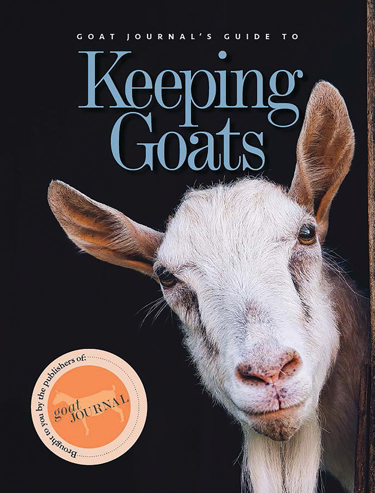 Goat Journal's Guide to Keeping Goats – Countryside