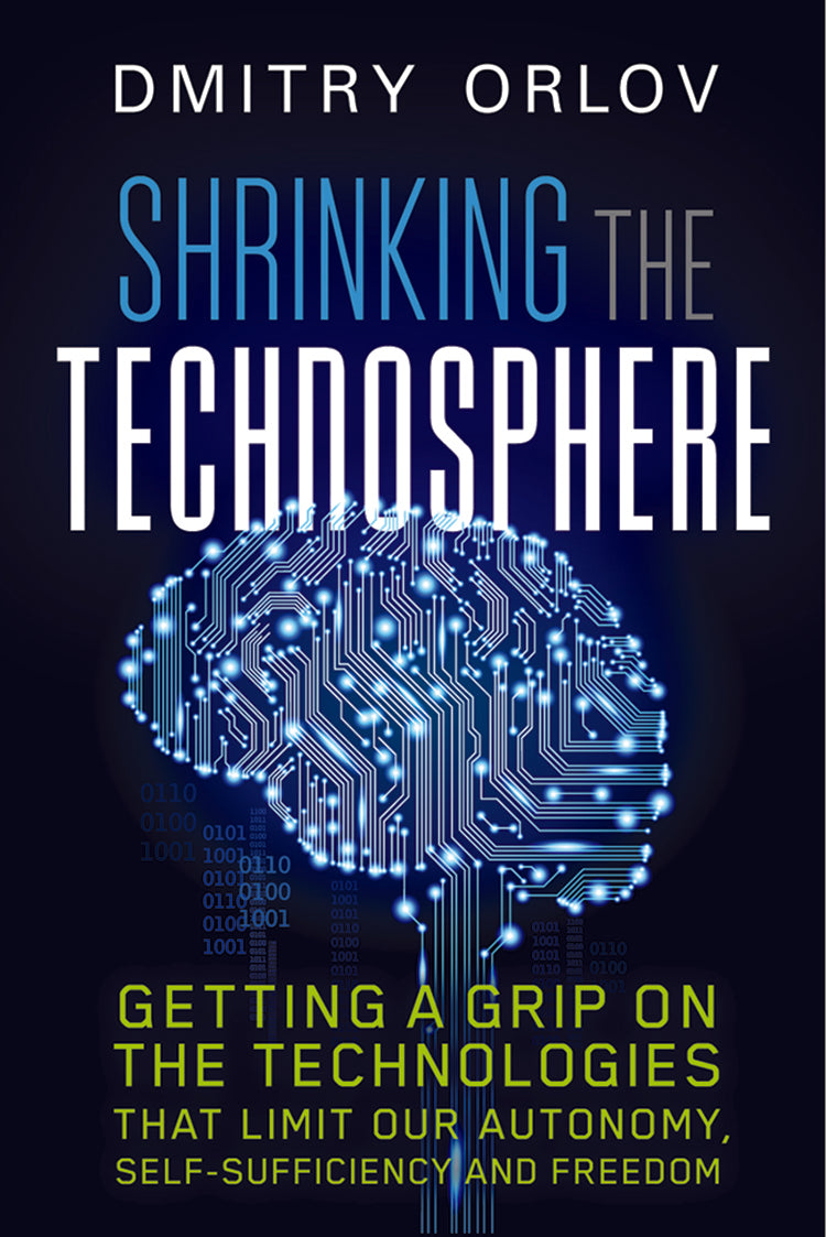 SHRINKING THE TECHNOSPHERE – Countryside