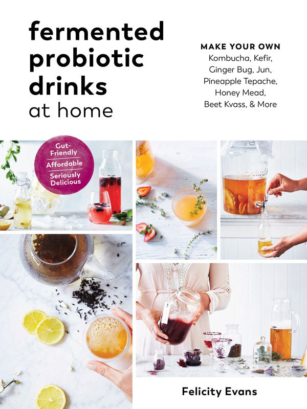 Fermented Probiotic Drinks At Home – Countryside