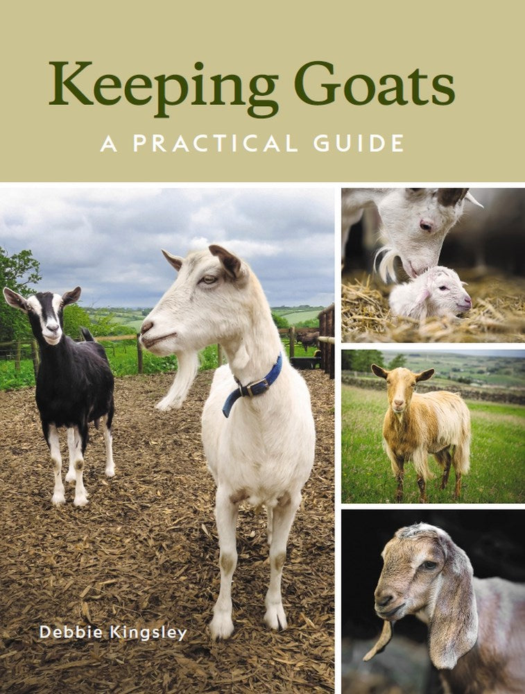 Keeping Goats: A Practical Guide – Countryside