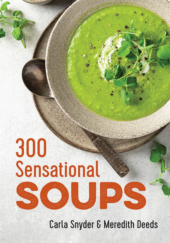 300 SENSATIONAL SOUPS – Countryside