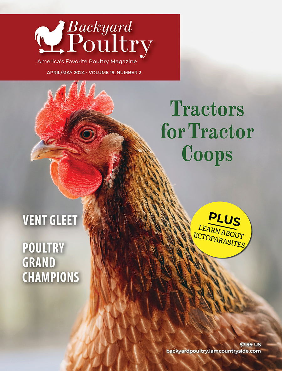 Backyard Poultry Magazine, April/May 2024 – Countryside
