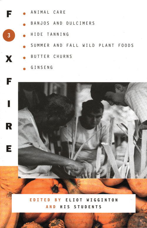 Foxfire Volume 1-3 Set – Countryside