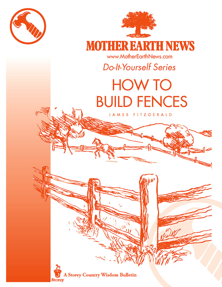 How To Build Fences, E-Handbook – Countryside
