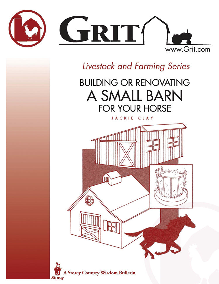 Grit Building Or Renovating A Small Barn For Your Horse, E-Book ...