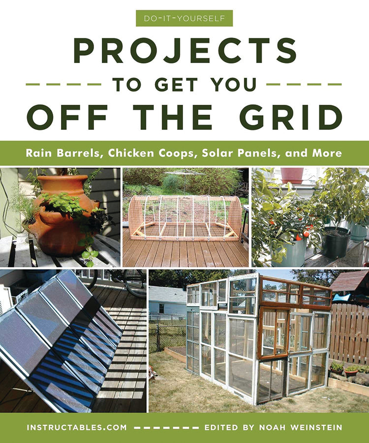 DO-IT-YOURSELF PROJECTS TO GET YOU OFF THE GRID – Countryside